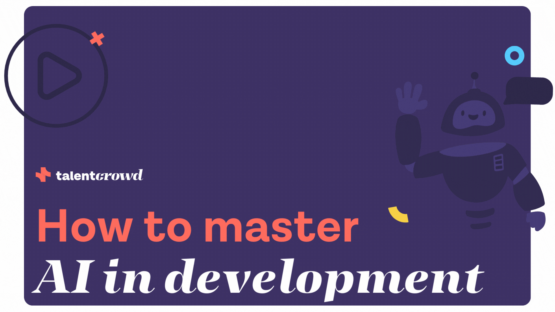 Guide To Proper AI Use In Software Development | Talentcrowd